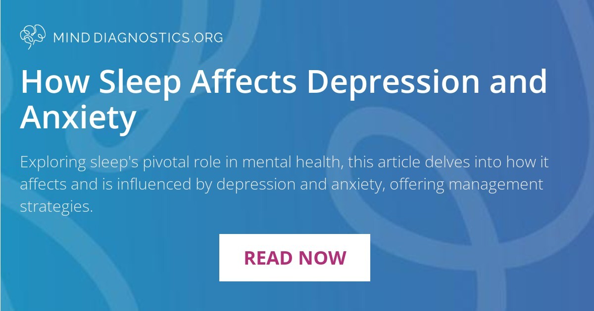 How Sleep Affects Depression and Anxiety