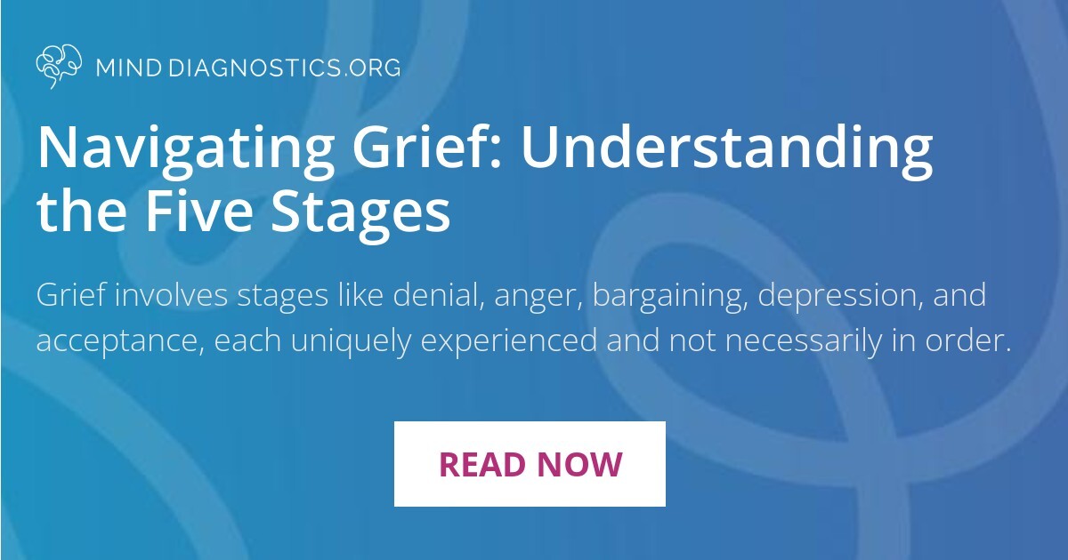 Navigating Grief: Understanding the Five Stages